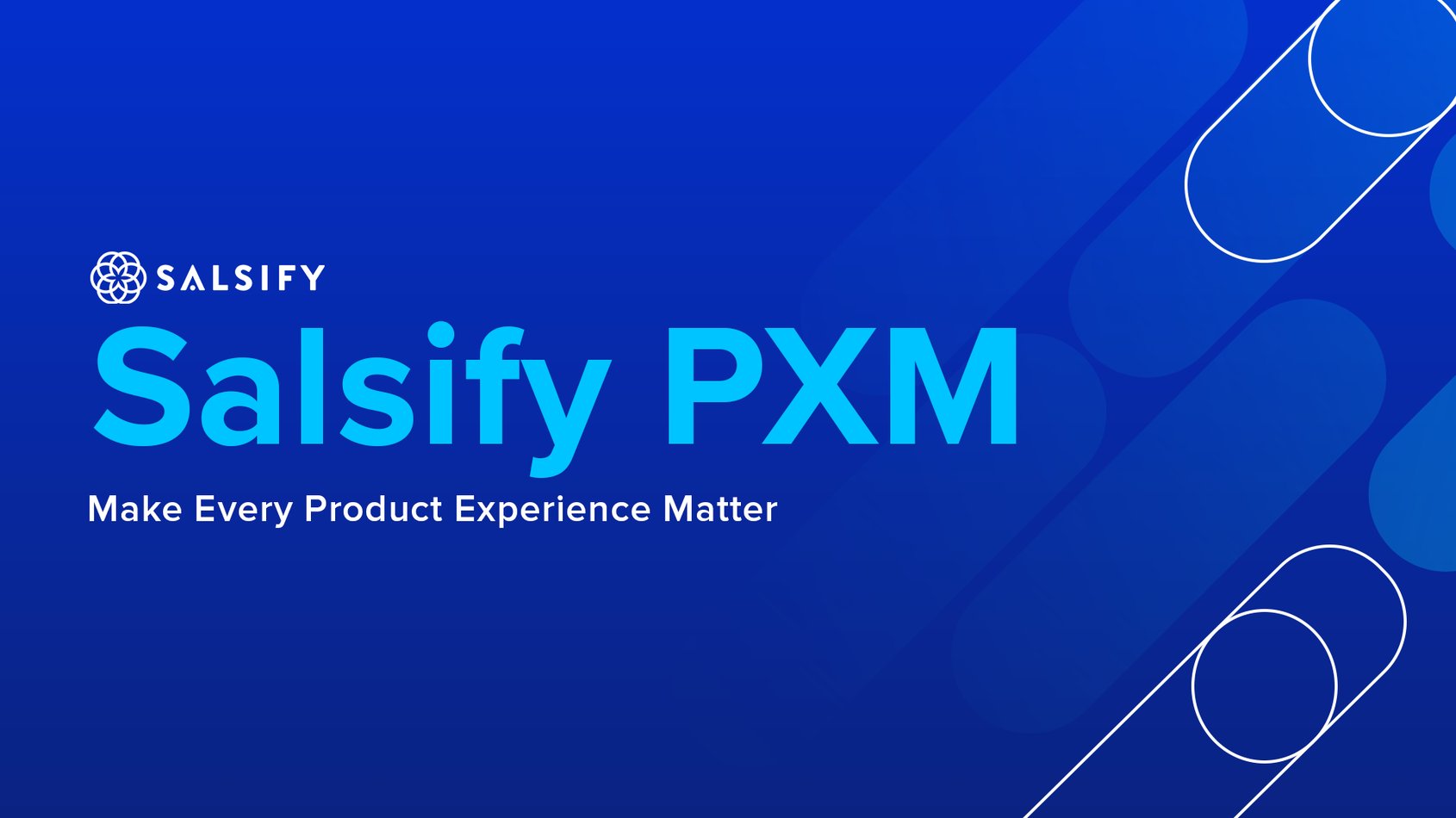 PXM Platform | Salsify Product Experience Management